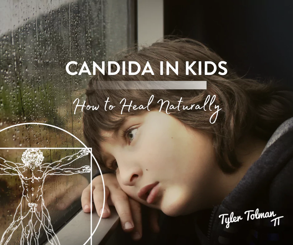 Candida in Kids | How to Heal Naturally